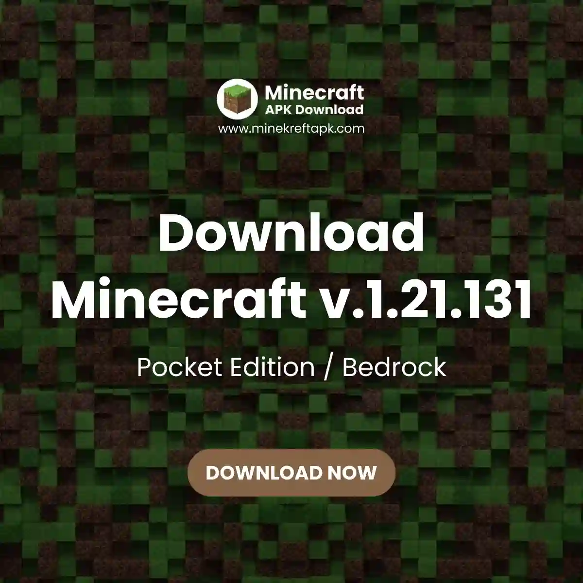 Download Minecraft PE 1.21.131 Android APK (Bedrock)